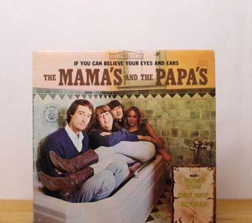 Винил Mamas And Papas - If You Can Believe Your