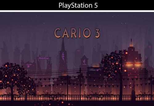 Cario 3 PS5