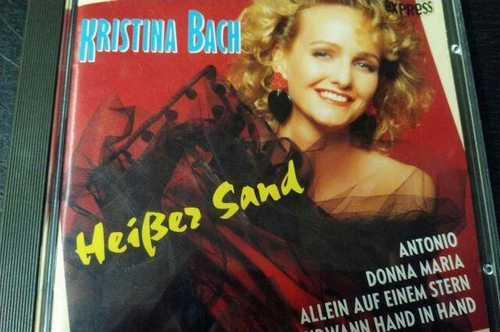 Kristina Bach Heisser Sand Cd 1991 шлягер Festimaru Мониторинг объявлений 