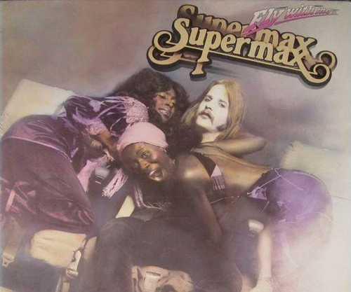 LP Supermax – Fly With Me - 1979 Germany