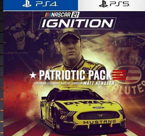 Nascar 21: Ignition - Patriotic Pack PS4 & PS5