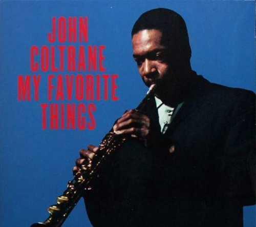 Виниловая пластинка coltrane john - MY favorite th