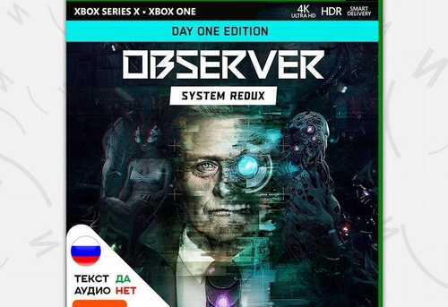 Игра Observer: System Redux - Day One Edition (Xbo
