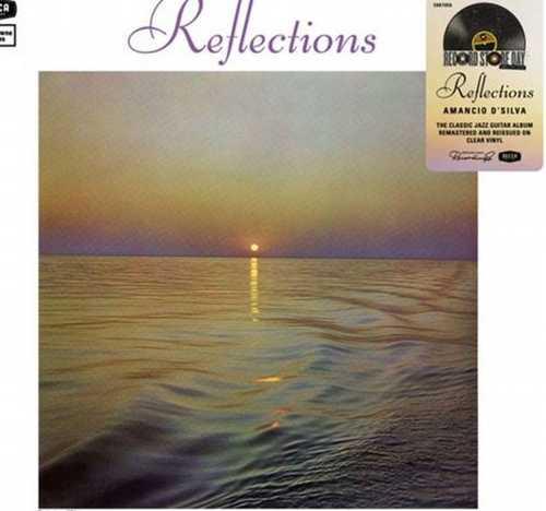 Виниловая пластинка D'Silva, Amancio - Reflections - The Romantic Guitar (RSD2024, Clear Vinyl LP)