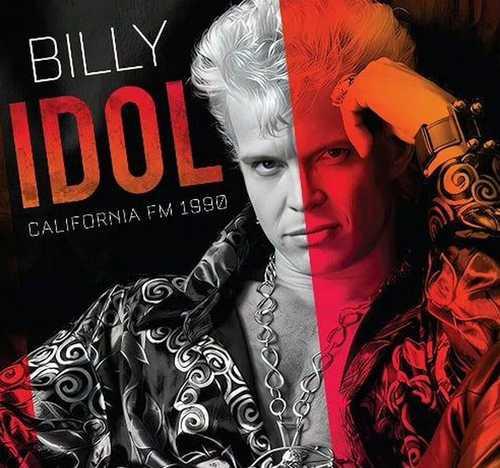 Виниловая пластинка Billy Idol - California Fm 199