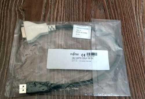 Fujitsu Cable Adapter Display Port-DVI кабель