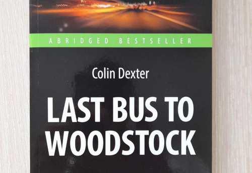 Книга на английском языке Last bus to Woodstock