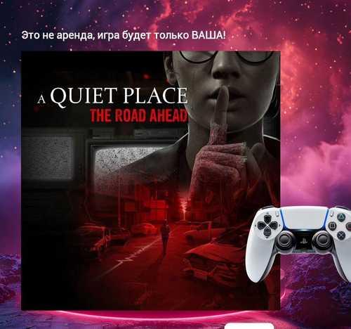 A Quiet Place: The Road Ahead PS5