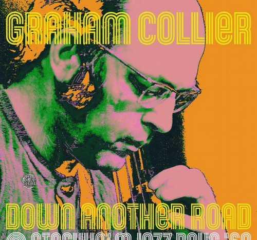 Graham Collier - Down Another Road