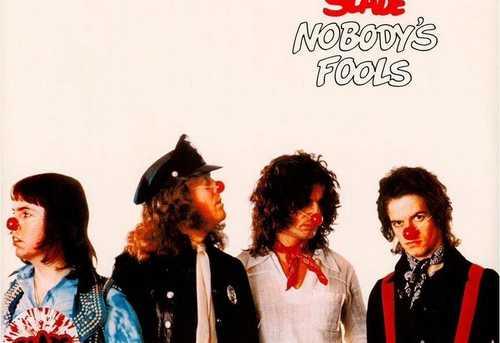 Винил Slade – Nobody's Fools