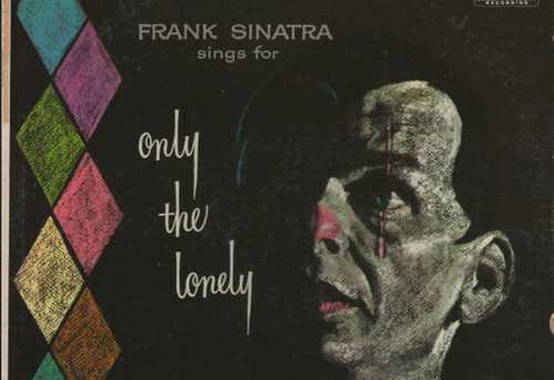 Пластинка Frank Sinatra Sings For Only The Lonely
