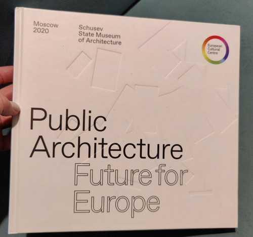 Книга Public Architecture. Future for Europe