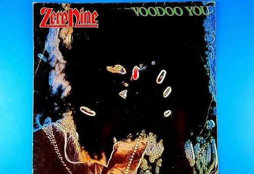 Zero Nine "Voodoo You" -LP -Finland -1988 г