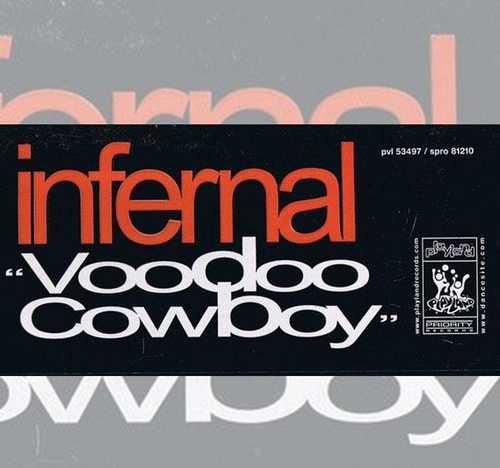 Infernal–Voodoo Cowboy/Виниловые пластинки