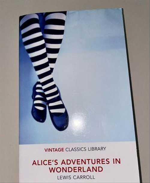 Alice’s adventures in wonderland книга