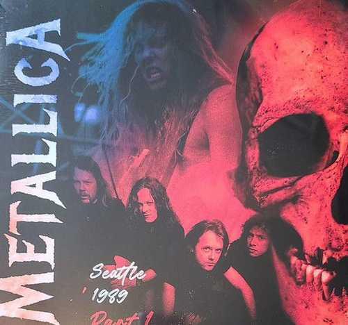 Виниловая пластинка Metallica - Seattle 1989 Part