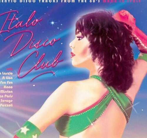 Виниловая пластинка Various Artists - Italo Disco Club (Black Vinyl 2LP)