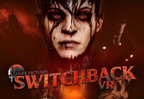 The Dark Pictures Switchback VR2 PS5