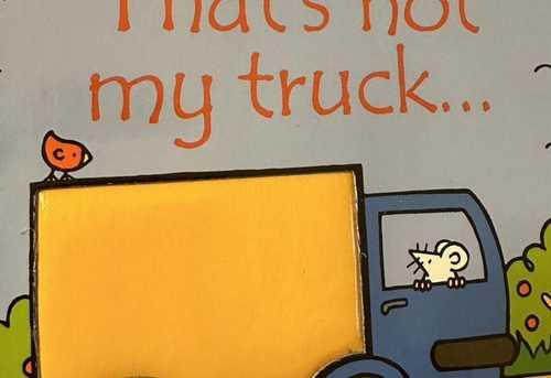 Книга на английском для детей That’s not my truck