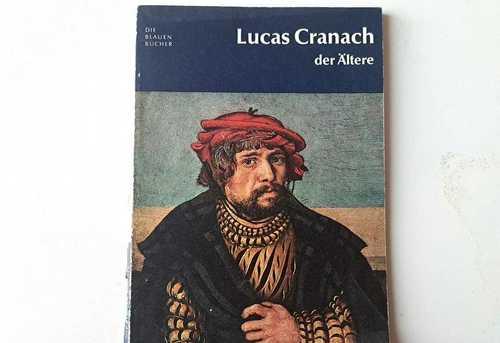 Lucas Cranach der Ältere Лукас Кранах