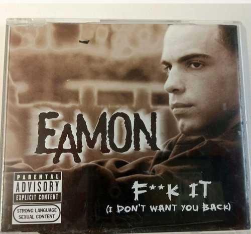 Eamon F**k It I Don't Want You Back CD single