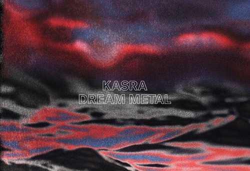 Kasra – Dream Metal