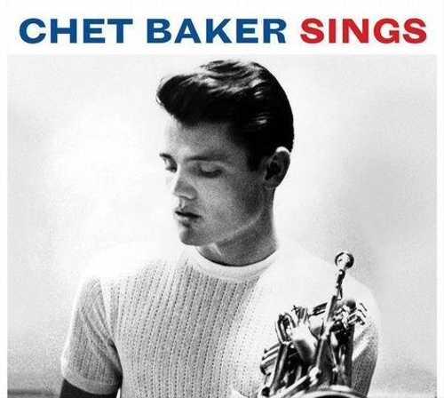 Виниловая пластинка Baker, Chet, Chet Baker Sings