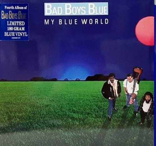 LP: Bad Boys Blue - My Blue World (Blue Vinyl)