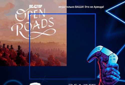 Open Roads PS5 и PS4