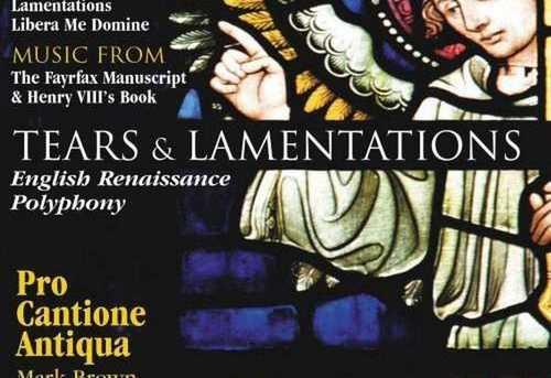 Pro Cantione Antiqua - Tears & Lamentations (1 CD)