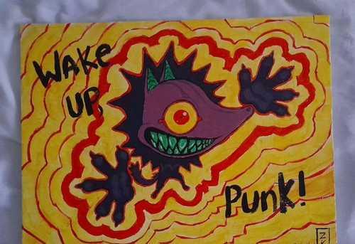 Картина "Wake up, punk"