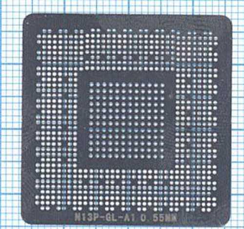 Трафарет BGA для N13P-GL-A1