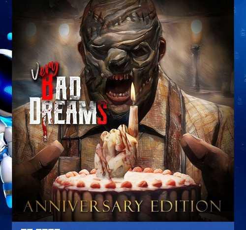 Very BAD dreams - anniversary edition PS5