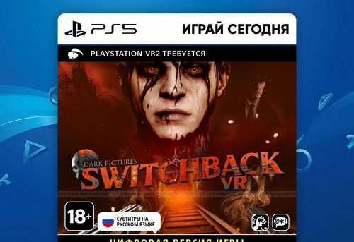 The Dark Pictures: Switchback VR