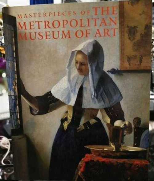 Masterpieces of the Metropolitan museum of art