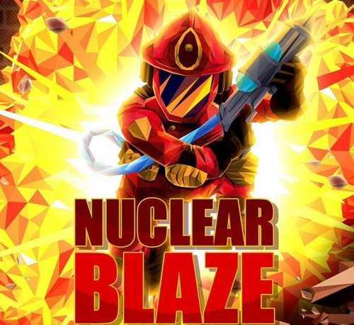 Nuclear Blaze PS4 PS5 на русском