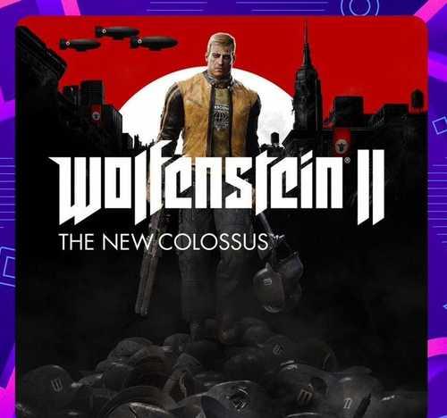 Wolfenstein II: The New Colossus (cusa07 ps4 и ps5