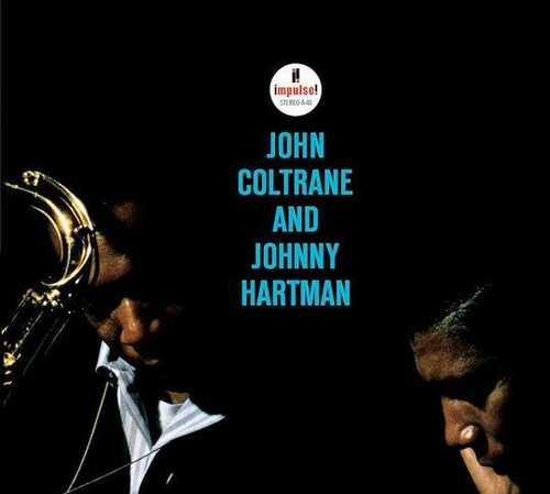 Виниловая пластинка coltrane john hartman johnny