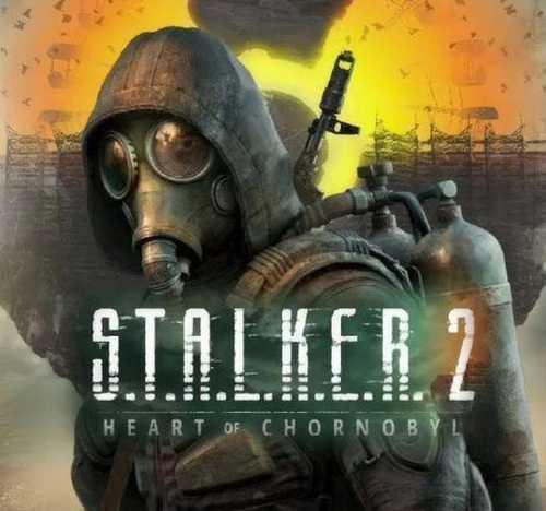 Stalker 2 Heart of Chernobyl (Steam) Пк