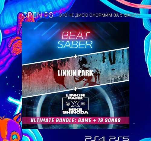 Beat Saber   Linkin Park x Mike Shinoda PS5 и PS4