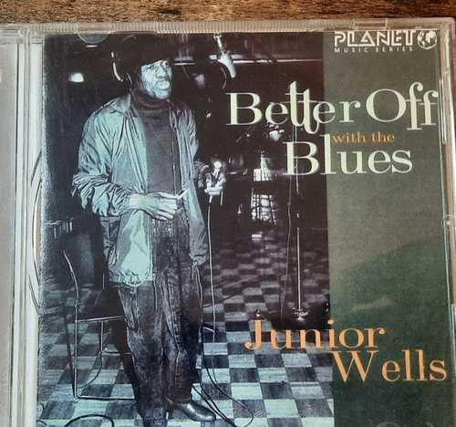 Junior Wells – Better Off With The Blues
