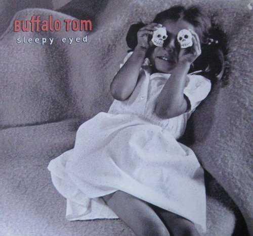 CD Buffalo Tom - Sleepy Eyed