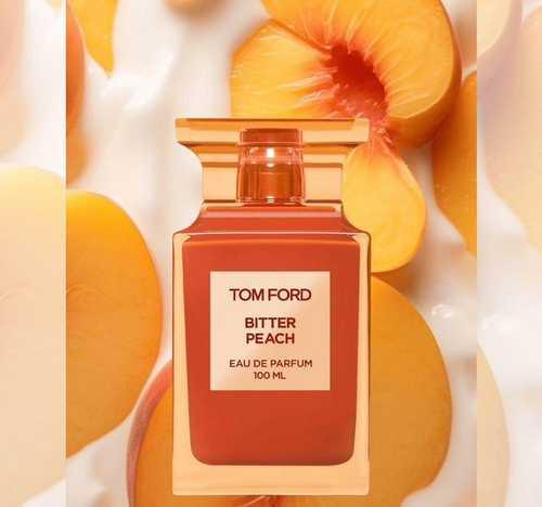 Духи tom ford bitter peach на распив оригинал