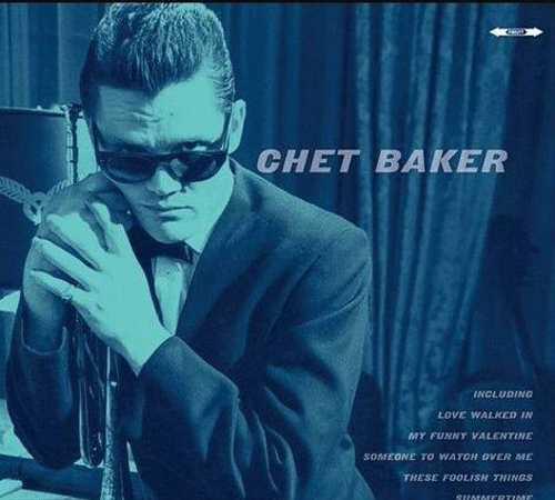Виниловая пластинка Chet Baker - Chet Baker (180 G