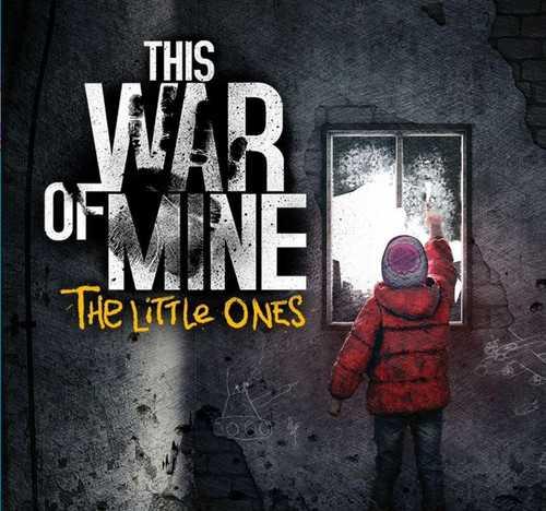 This War of Mine: The Little Ones ps4 и ps5