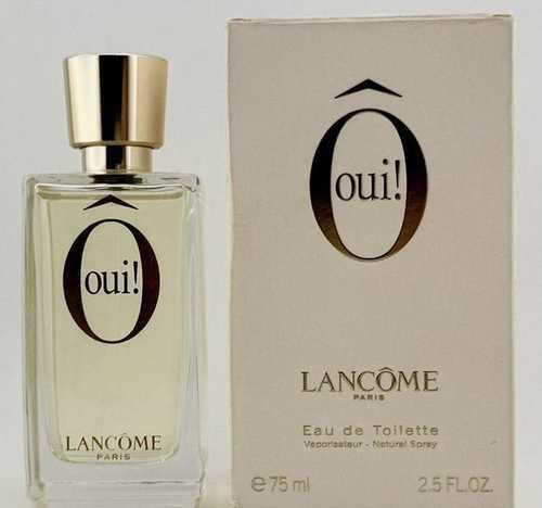 Lancome O Oui edt 75 мл винтаж 2007