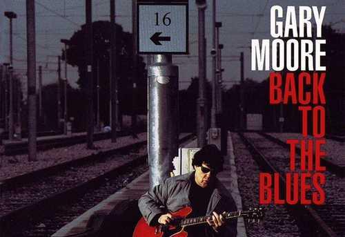 Виниловая пластинка Gary Moore - Back To The Blues