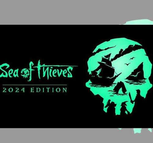 Sea of Thieves 2024 Edition для PlayStation и Xbox