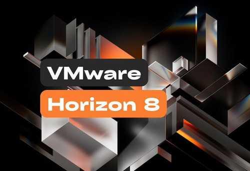 VMware Horizon 8 Ключ для активации