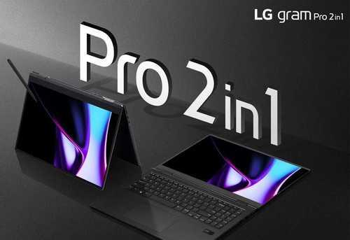 LG Gram PRO 2in1 2024 Ultra 7 ARC 16/32GB